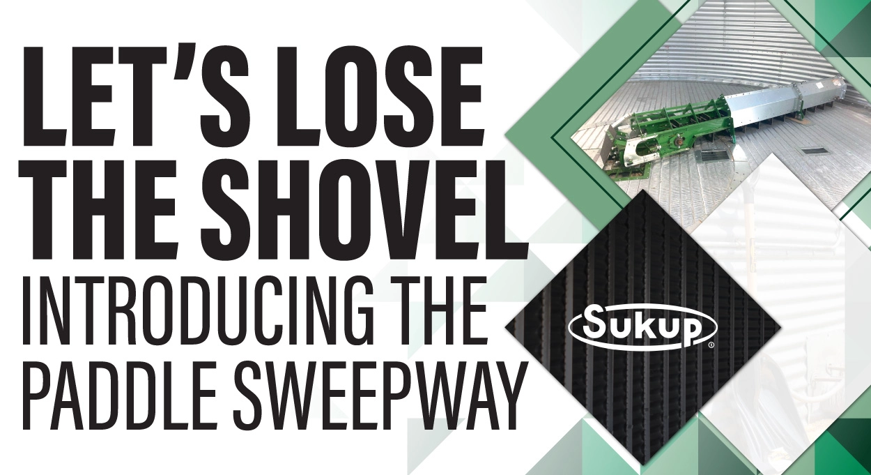Introducing Sukup's Paddle Sweepway | Stutsmans
