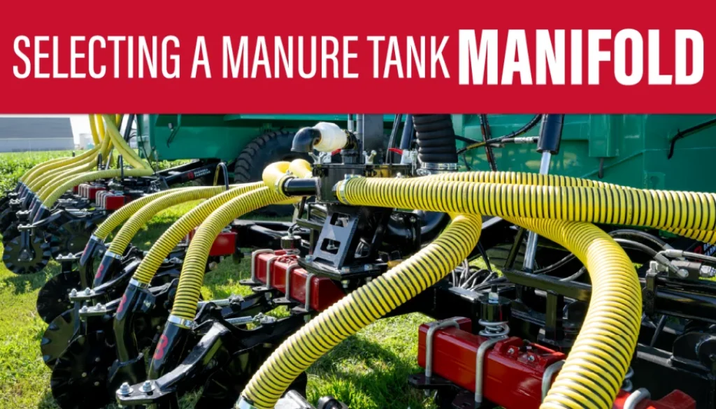 Selecting a Manure Tank Manifold | Stutsmans